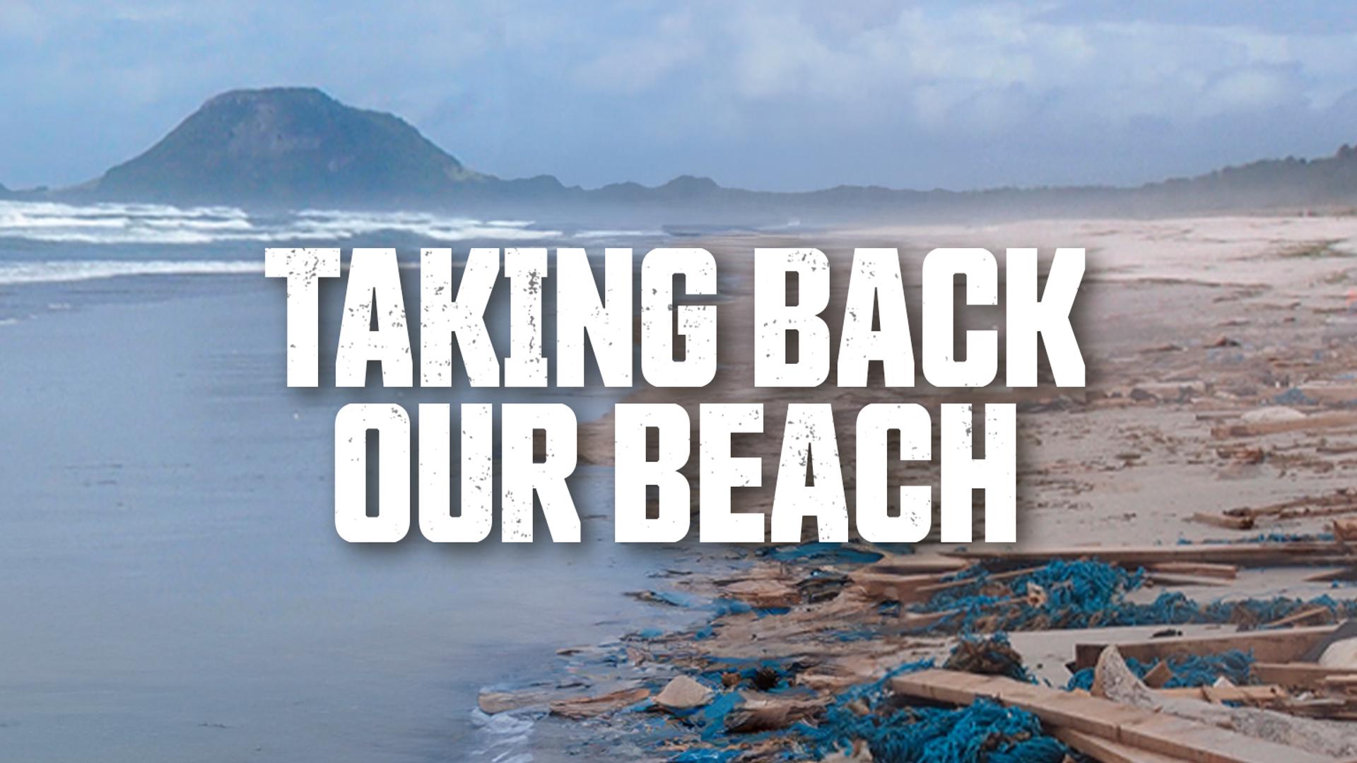 Taking Back Our Beach
